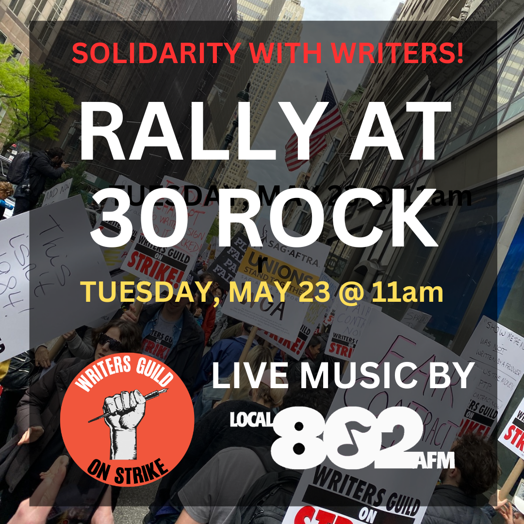 Rally at 30 Rock with striking writers | Local 802 AFM