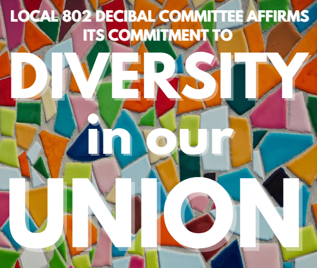 Local 802 DECIBAL committee affirms its commitment to diversity in our union | Local 802 AFM